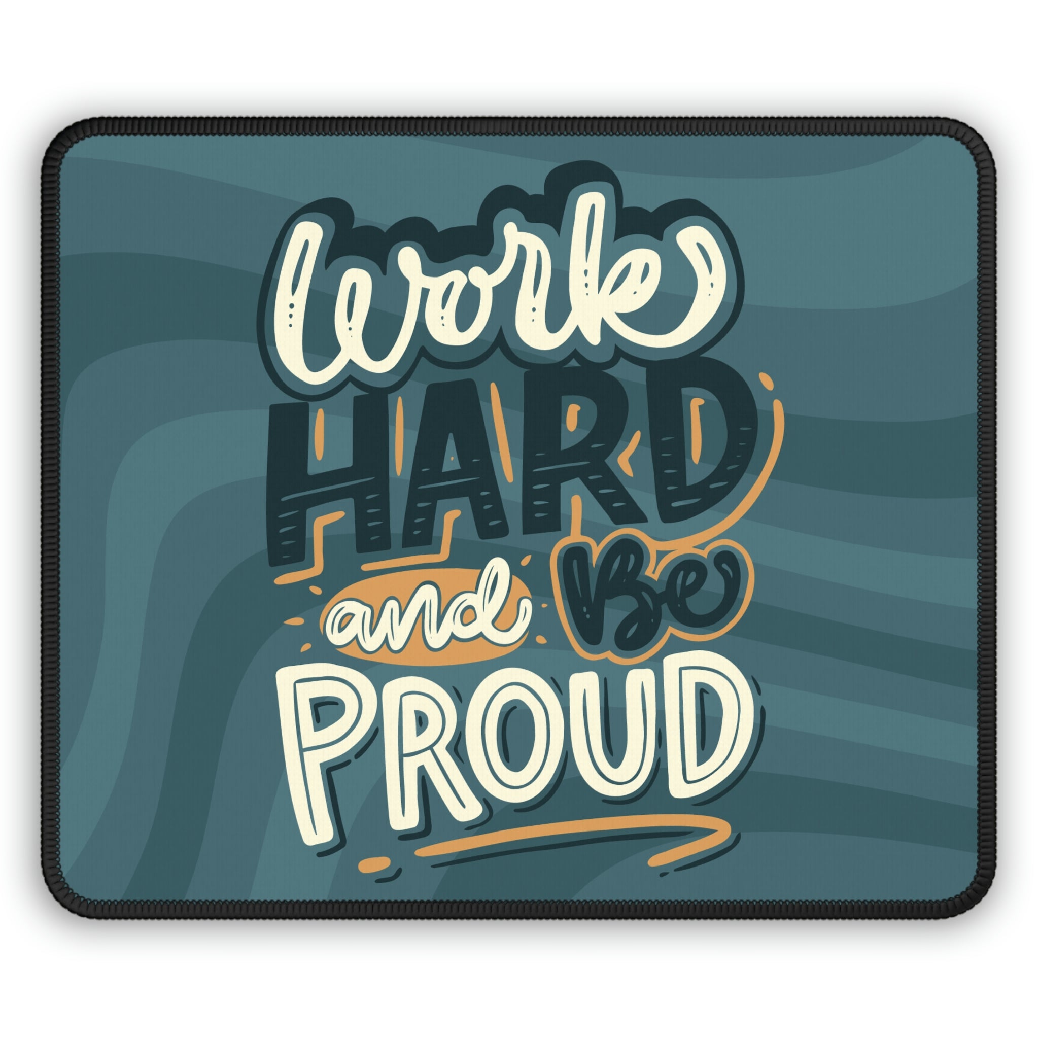 Work Hard and Be Proud, work quotes, office supplies, motivational Mou ...
